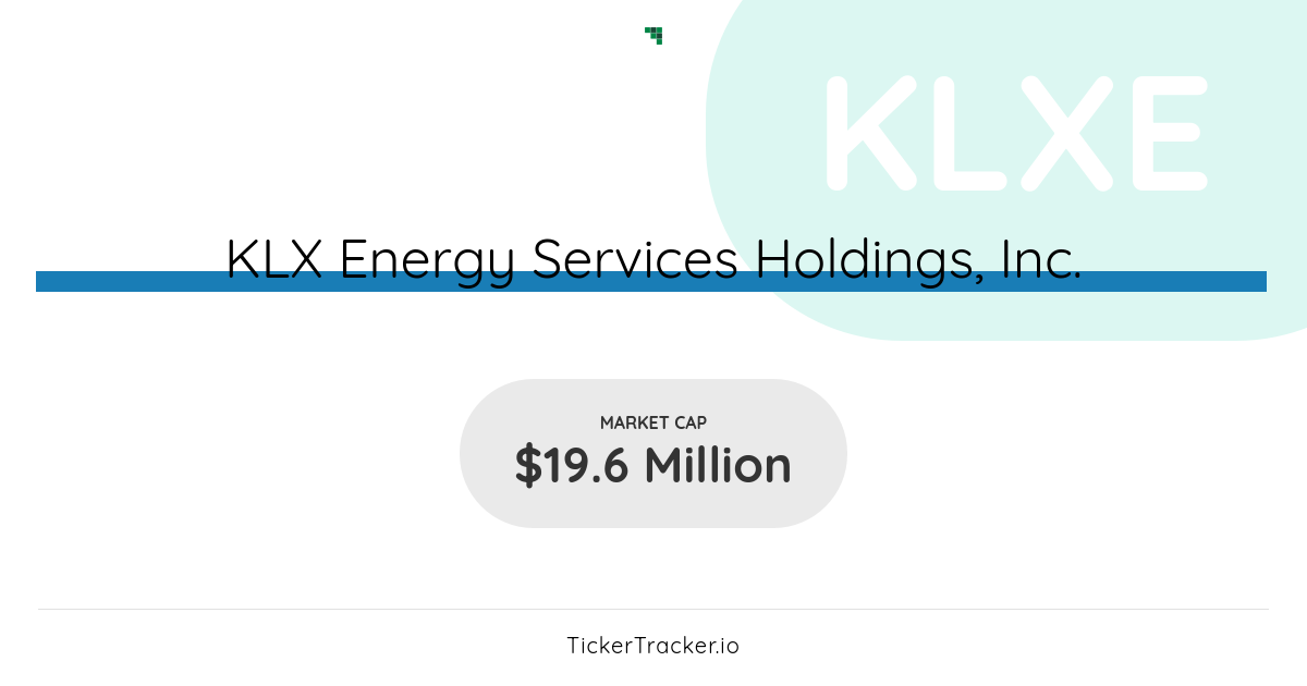 Klx Energy Services Holdings, Inc. KLXE