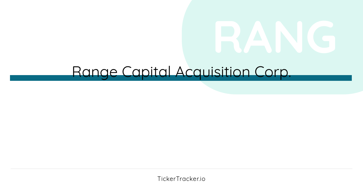 Insider Transactions in Q4 2024 at Range Capital Acquisition Corp. (RANG)