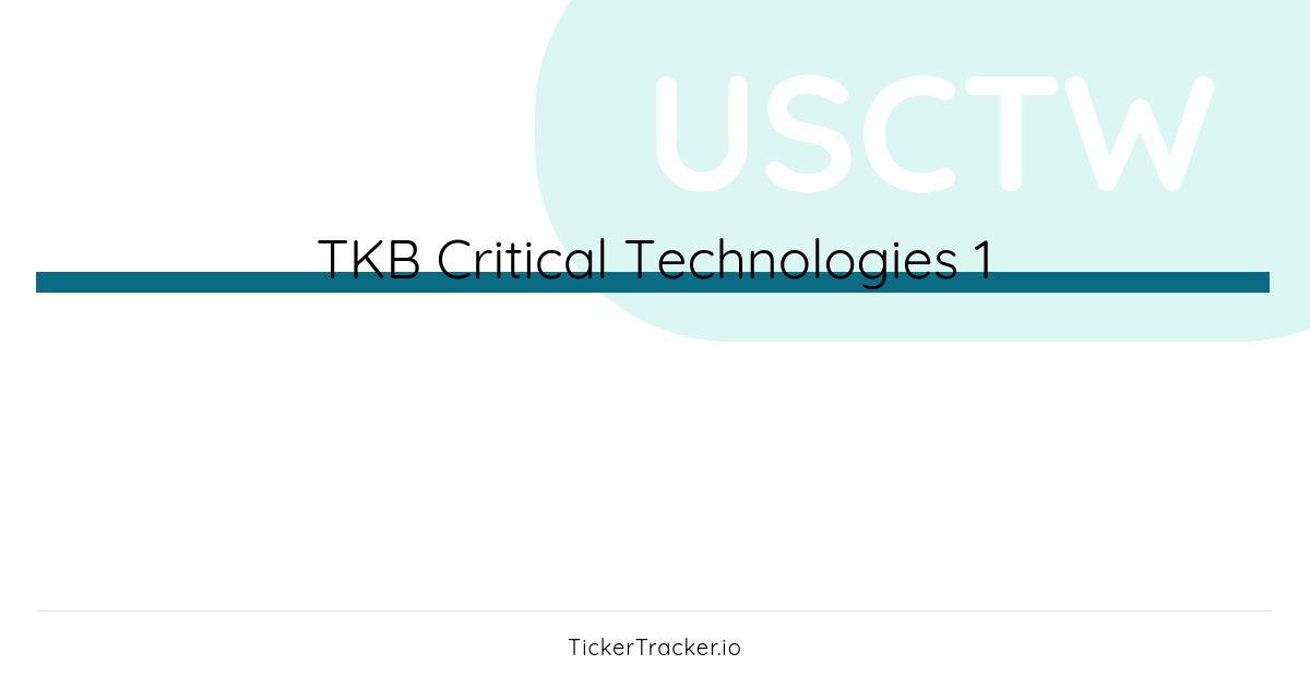 Purchases and Sales Made in Q4 2021 in Tkb Critical Technologies 1 (USCTW)